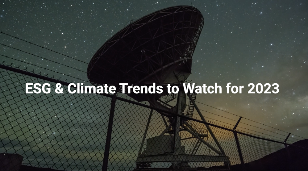 Esg And Climate Trends To Watch For 2023 Msci